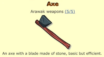 Axe (Arawak) - Treasure Madness Wiki